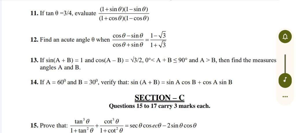 If tan 0=3/4, evaluate (1+sin)(1-sin 0) (1+ cos 0)(1-cos) cos-sin Find an..