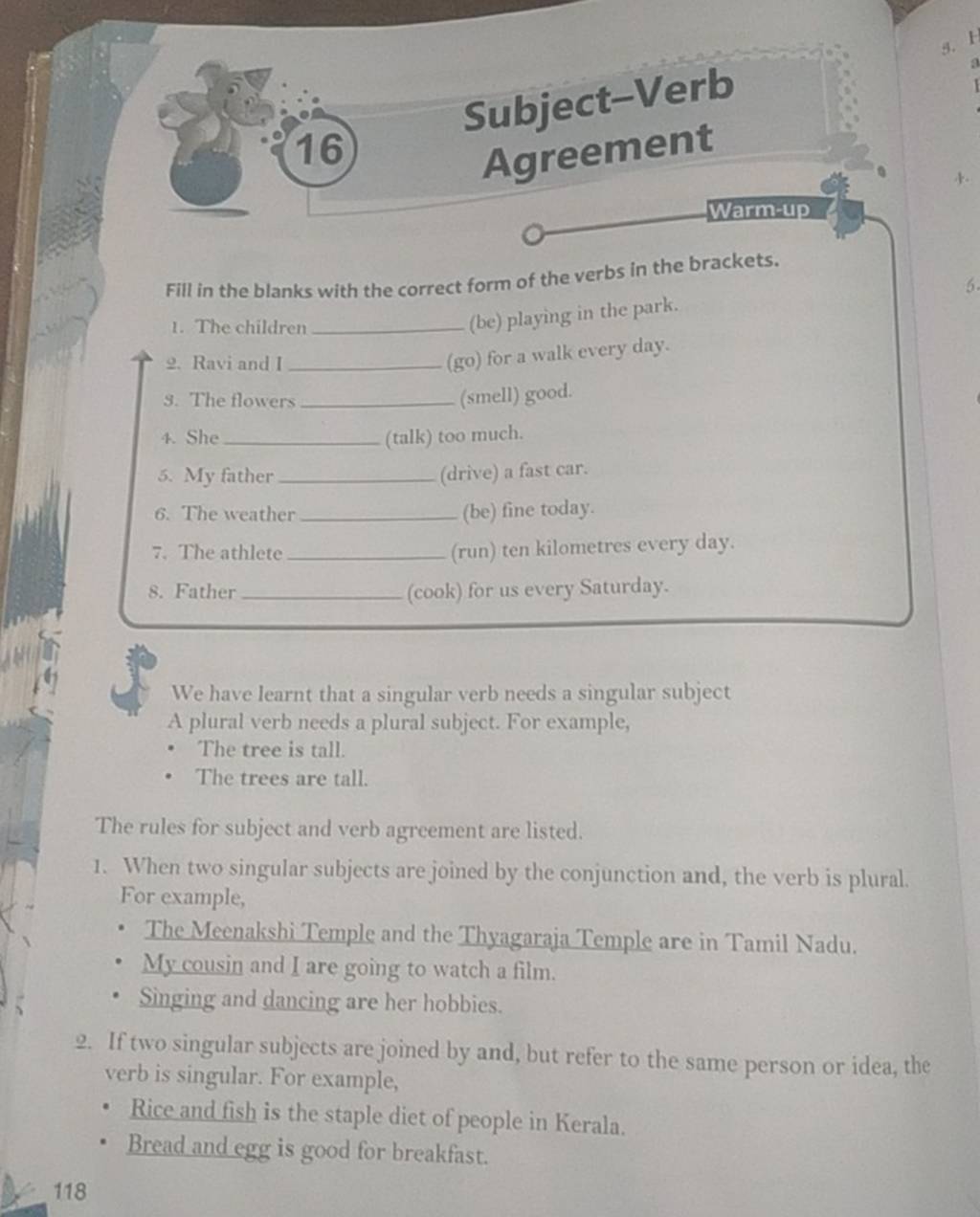 16 Subject-Verb Agreement Warm-up Fill in the blanks with the correct for..