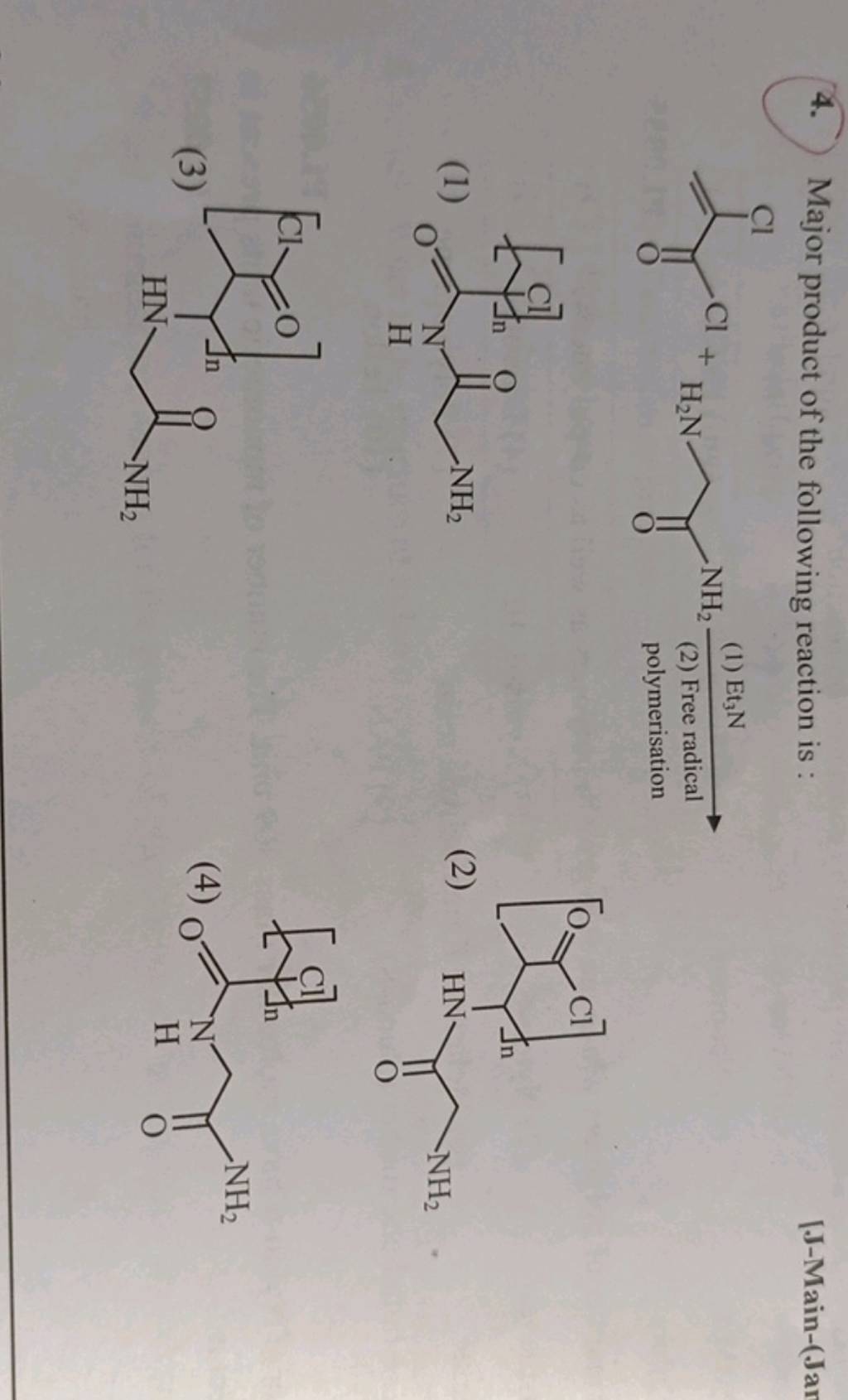 J-Main-(Jan Major product of the following reaction is: Cl (1) Et3N Cl+ N..