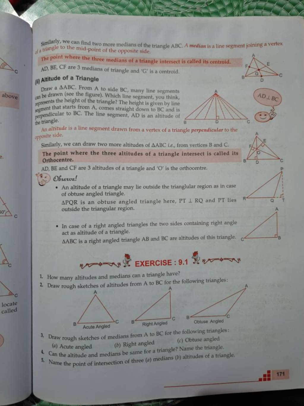 e. above Similarly, we can find two more medians of the triangle ABC. A m..