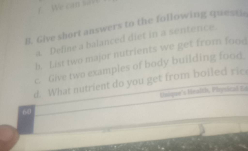 60 We can B. Give short answers to the following question a. Define a bal..