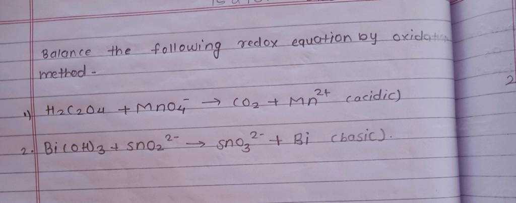 Balance method the following redox equation by oxidation 2+ H2C2O4 + Mn04..