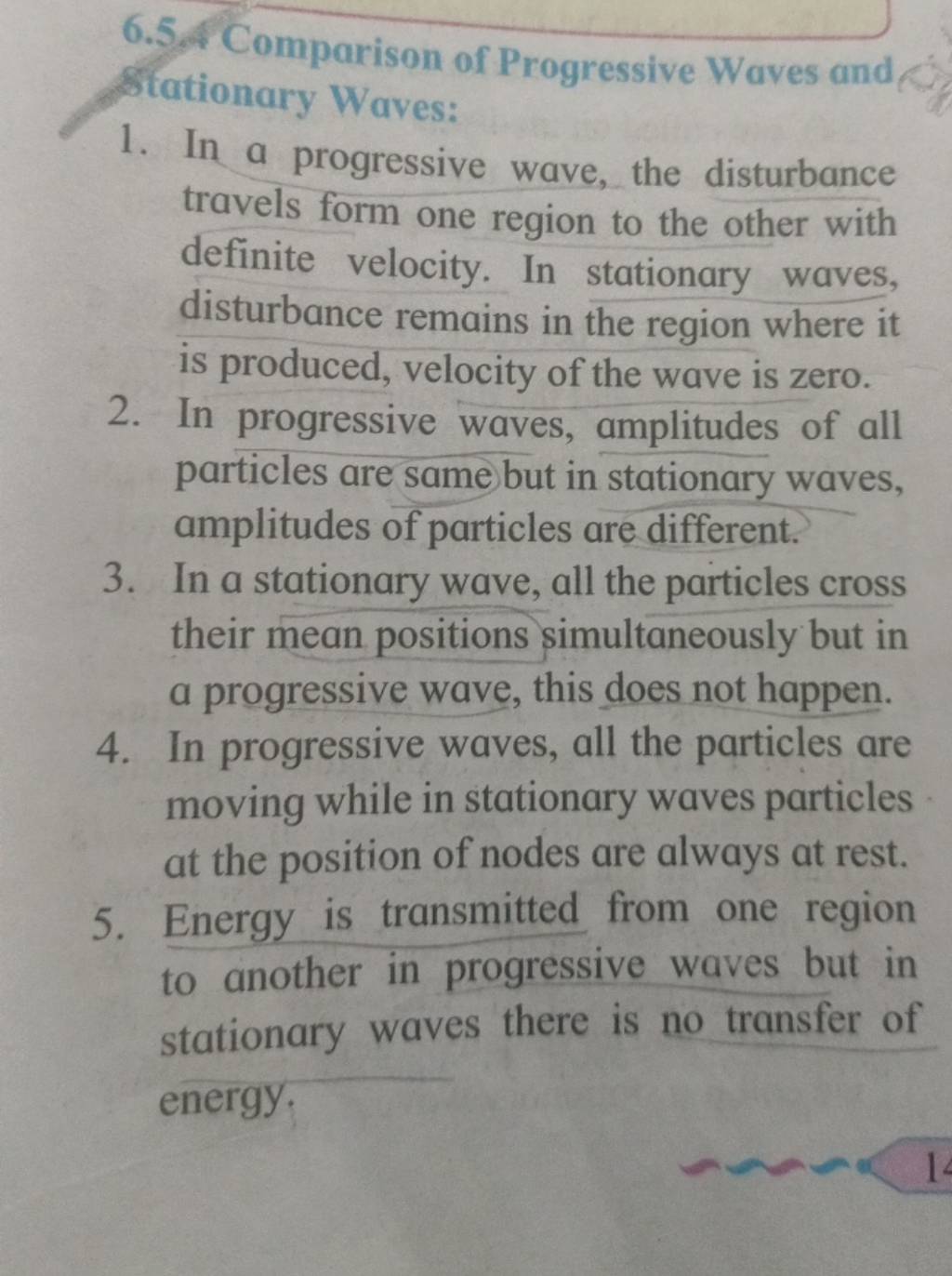 6.54 Comparison of Progressive Waves and Stationary Waves: In a progressi..