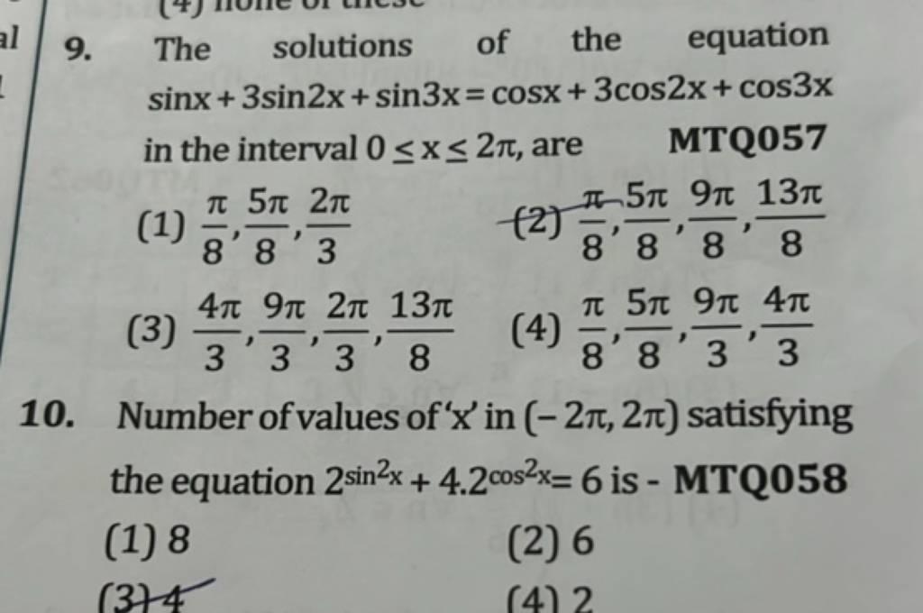 al The solutions of the equation sinx + 3sin2x + sin3x=cosx+3cos2x + cos3..
