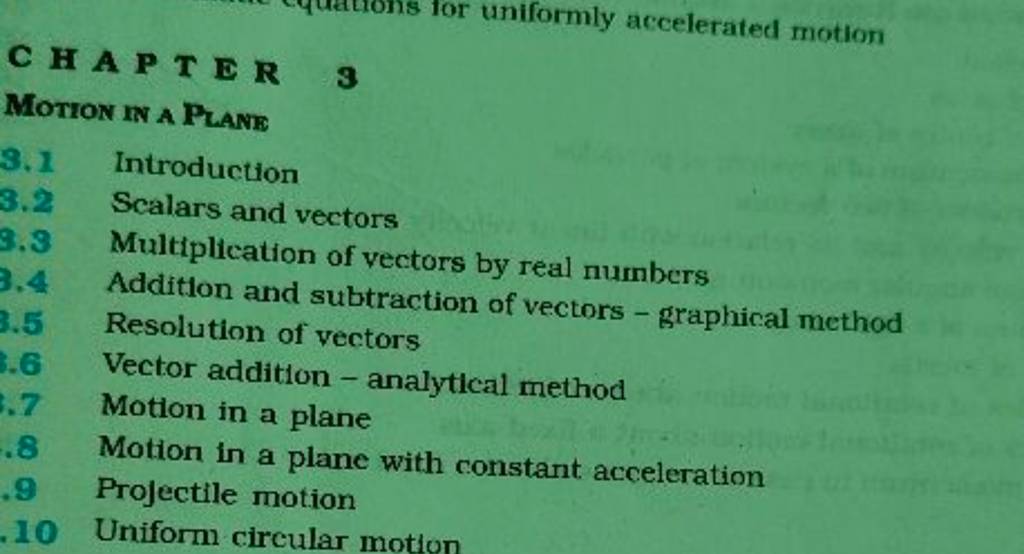 for uniformly accelerated motion Introduction Scalars and vectors Multipl..