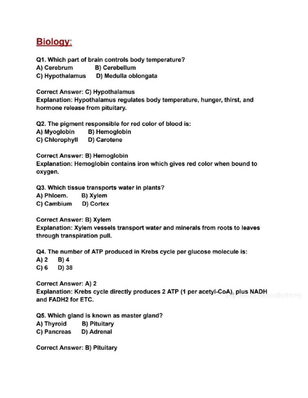 Biology: Q1. Which part of brain controls body temperature? A) Cerebrum C..