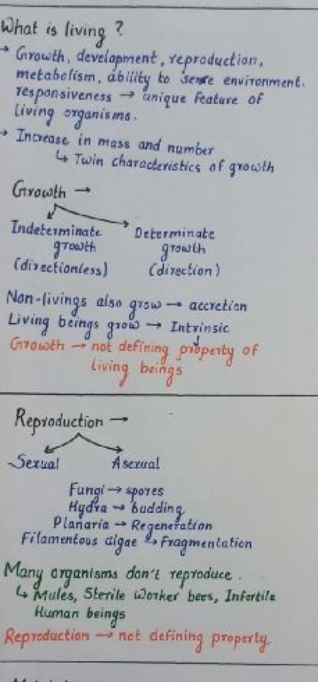 What is living? →Growth, development, reproduction, metabolism, ability t..