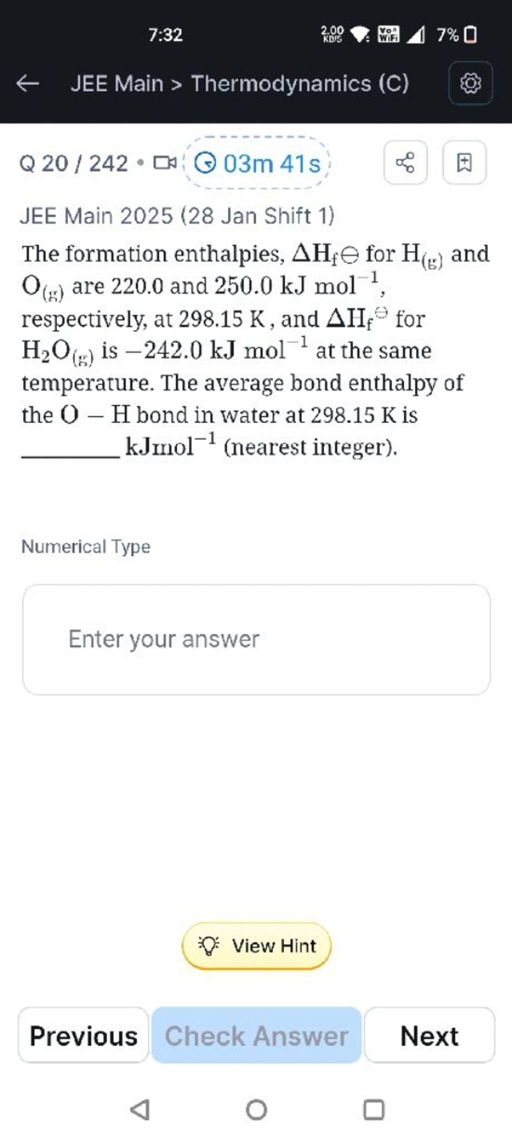 7:32 2.00 VO 7% 0 KBIS ← JEE Main > Thermodynamics (C) Q 20/242 03m 41s..