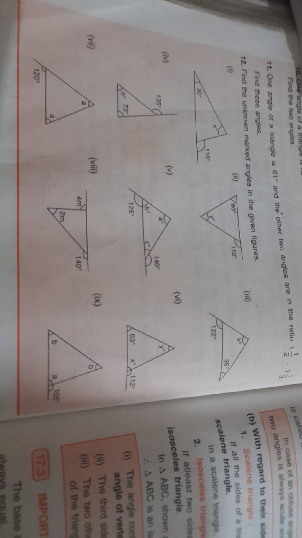 One angle of a Find the two angles. One angle of a triangle is 61° and th..