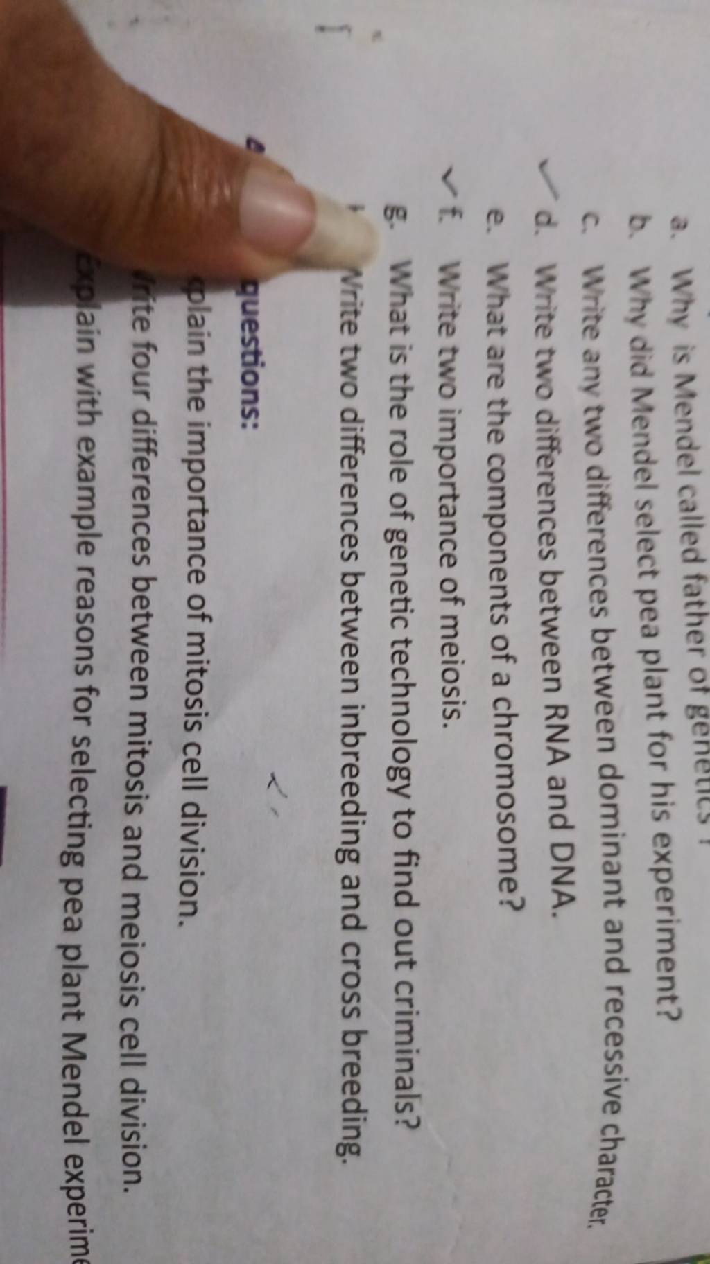 a. Why is Mendel called father of ger b. Why did Mendel select pea plant