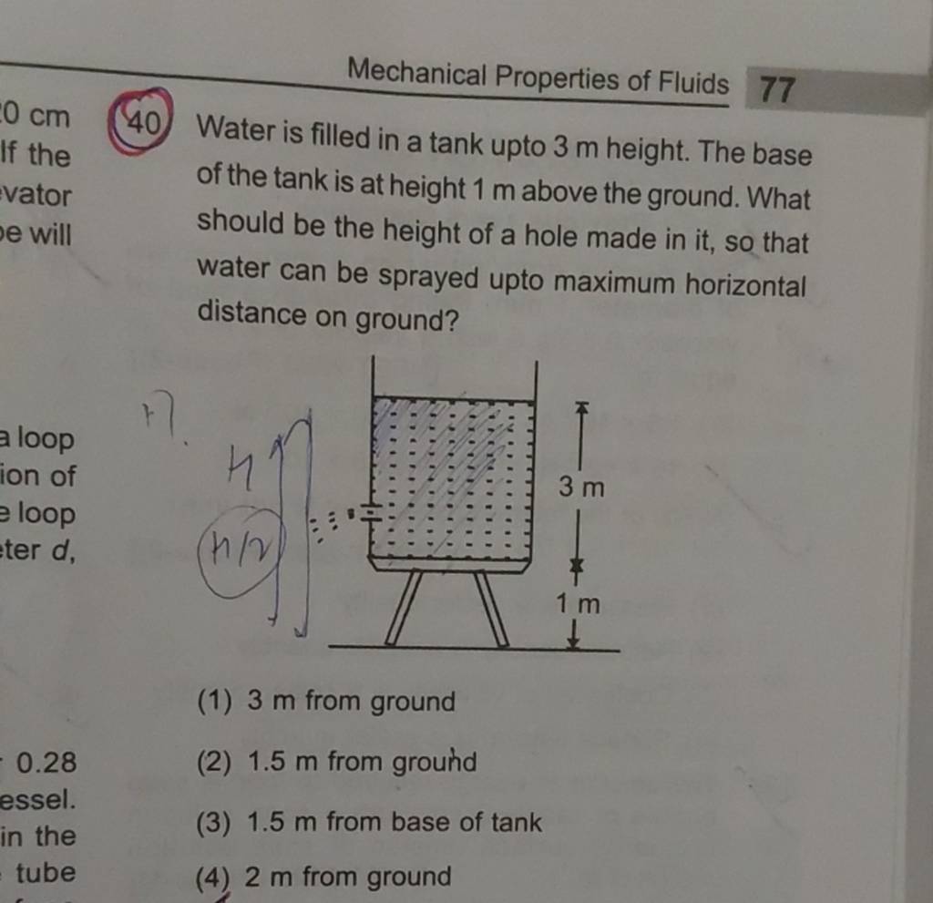 20 cm If the vator pe will Mechanical Properties of Fluids 77 40 Water is..