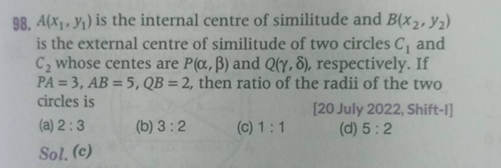 A(x, y) is the internal centre of similitude and B(x2, y2) is the externa..