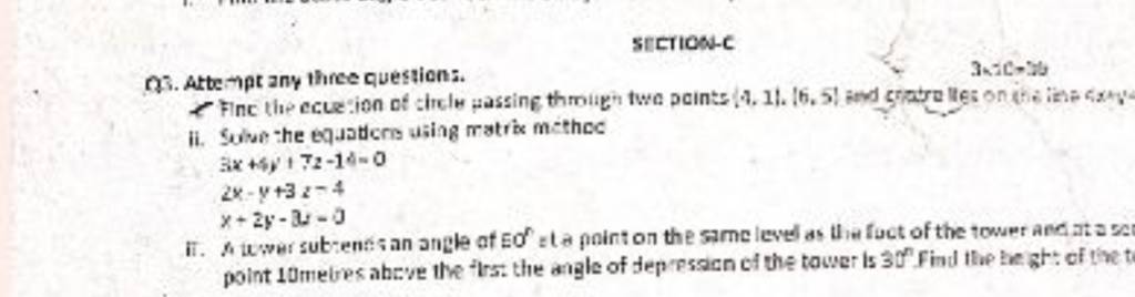 SECTION-C Attempt any three questions. 3630-36 Fine the ecuetion of circl..
