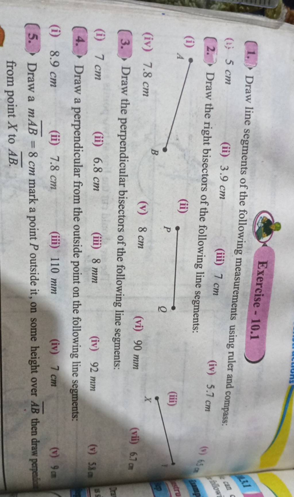 Exercise-10.1 Draw line segments of the following measurements using rule..