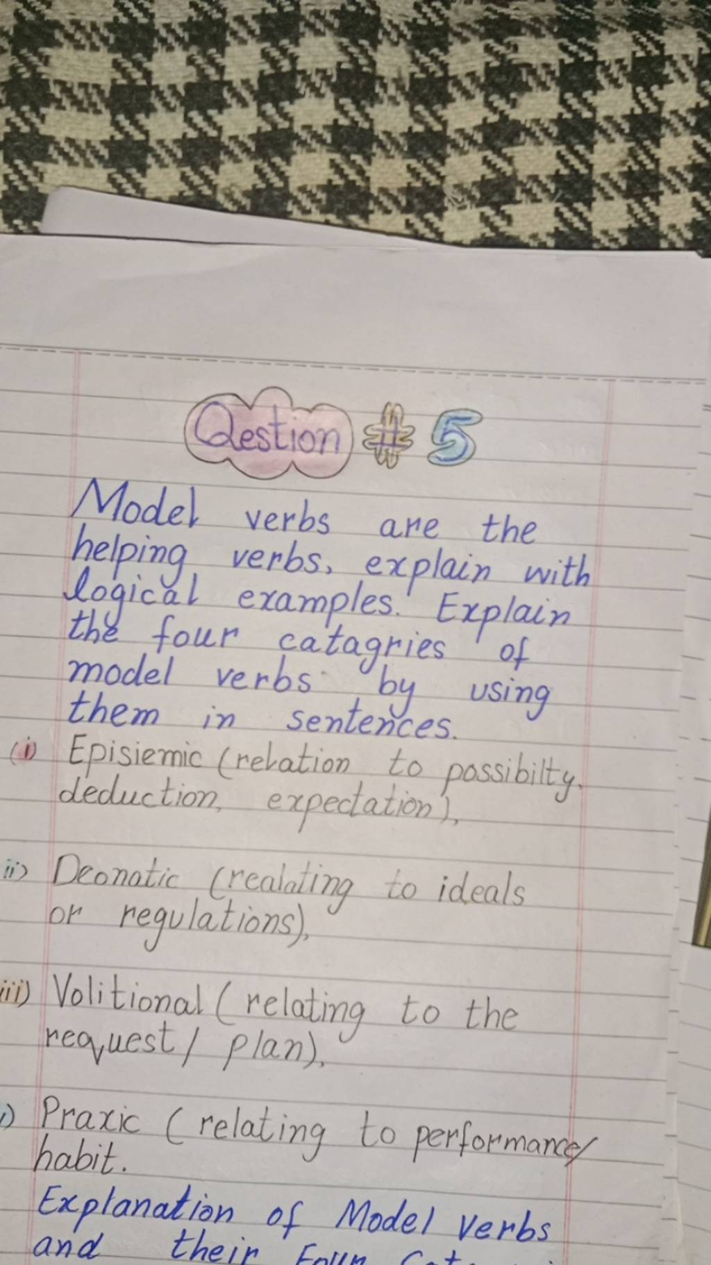 Qestion) #35 are the Model verbs helping verbs, explain with logical exam..