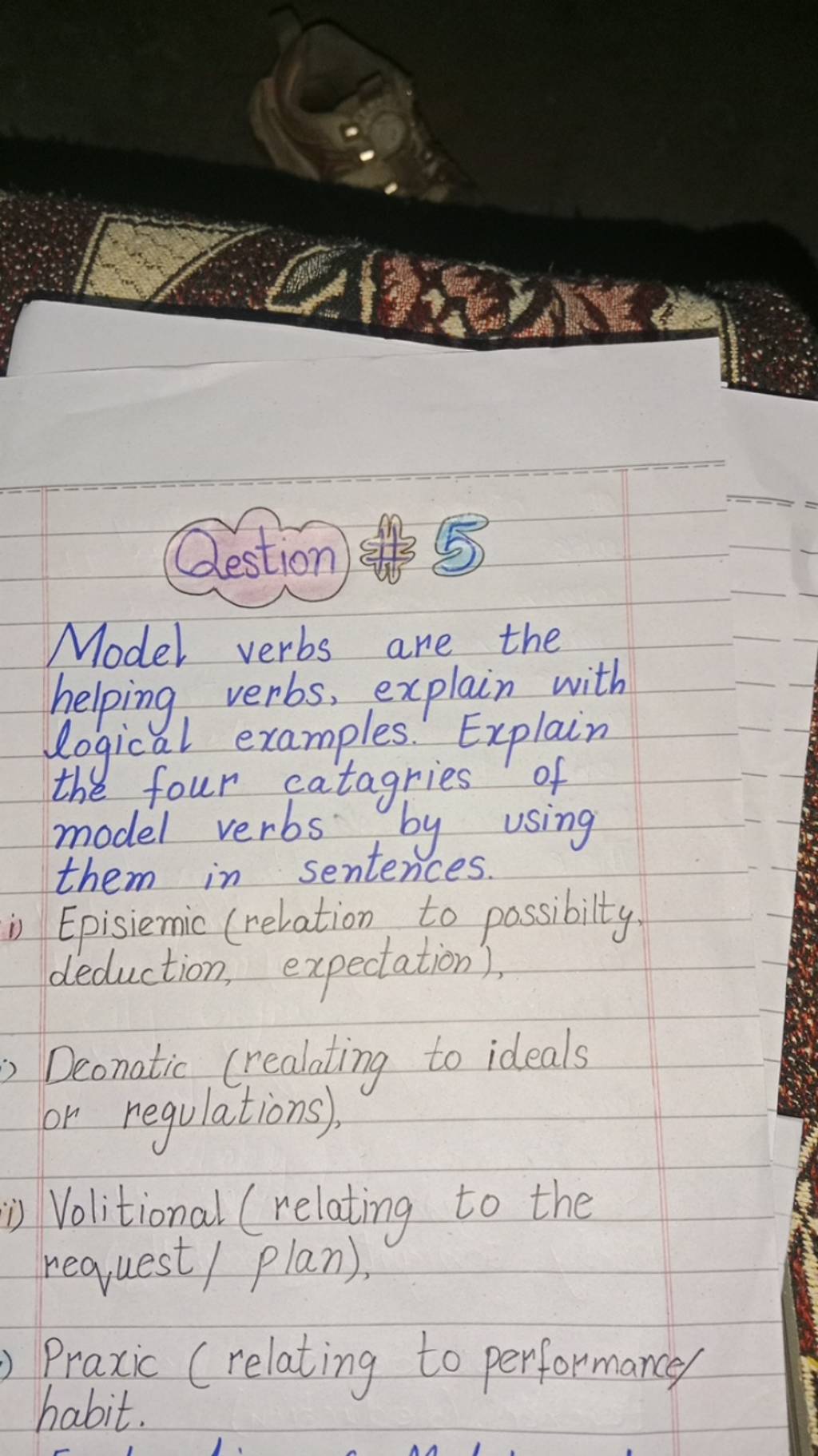 Qestion #5 are the Model verbs helping verbs, explain with logical exampl..