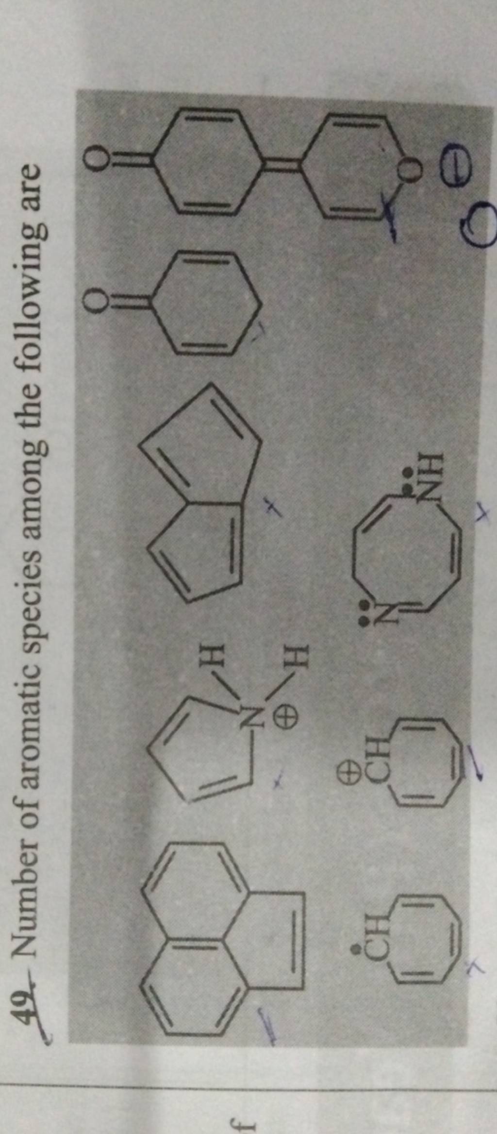 f Number of aromatic species among the following are CH CH H H Y 000 NH Q..