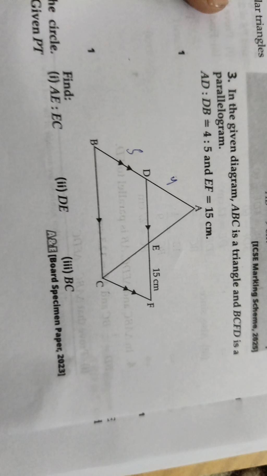 lar triangles [ICSE Marking Scheme, 2025] In the given diagram, ABC is a