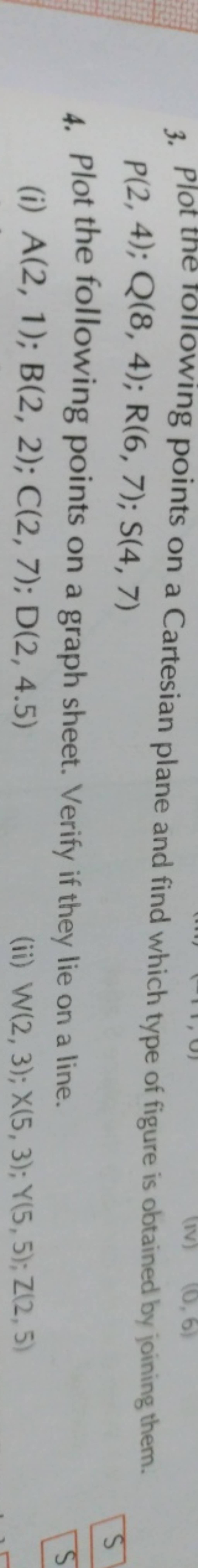 (IV) (0,6) Plot the following points on a Cartesian plane and find which
